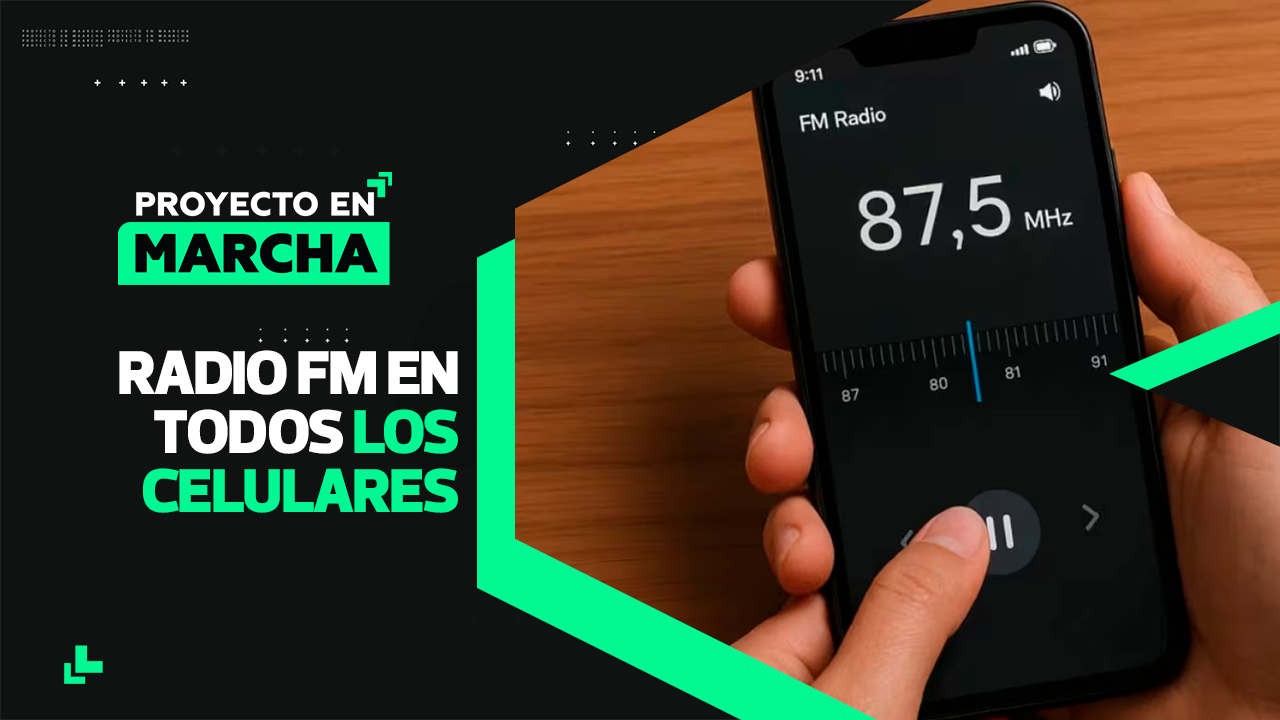 📻 Proyecto en Marcha: ¡Radio FM obligatoria en los celulares! - Comunicaciones » Comunicaciones